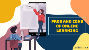 Pros and Cons of Online Learning - Estatoora News