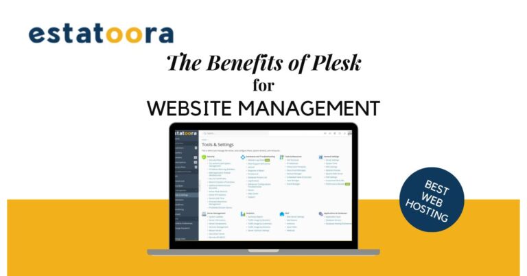 The Benefits of Plesk for Website Management - Estatoora News